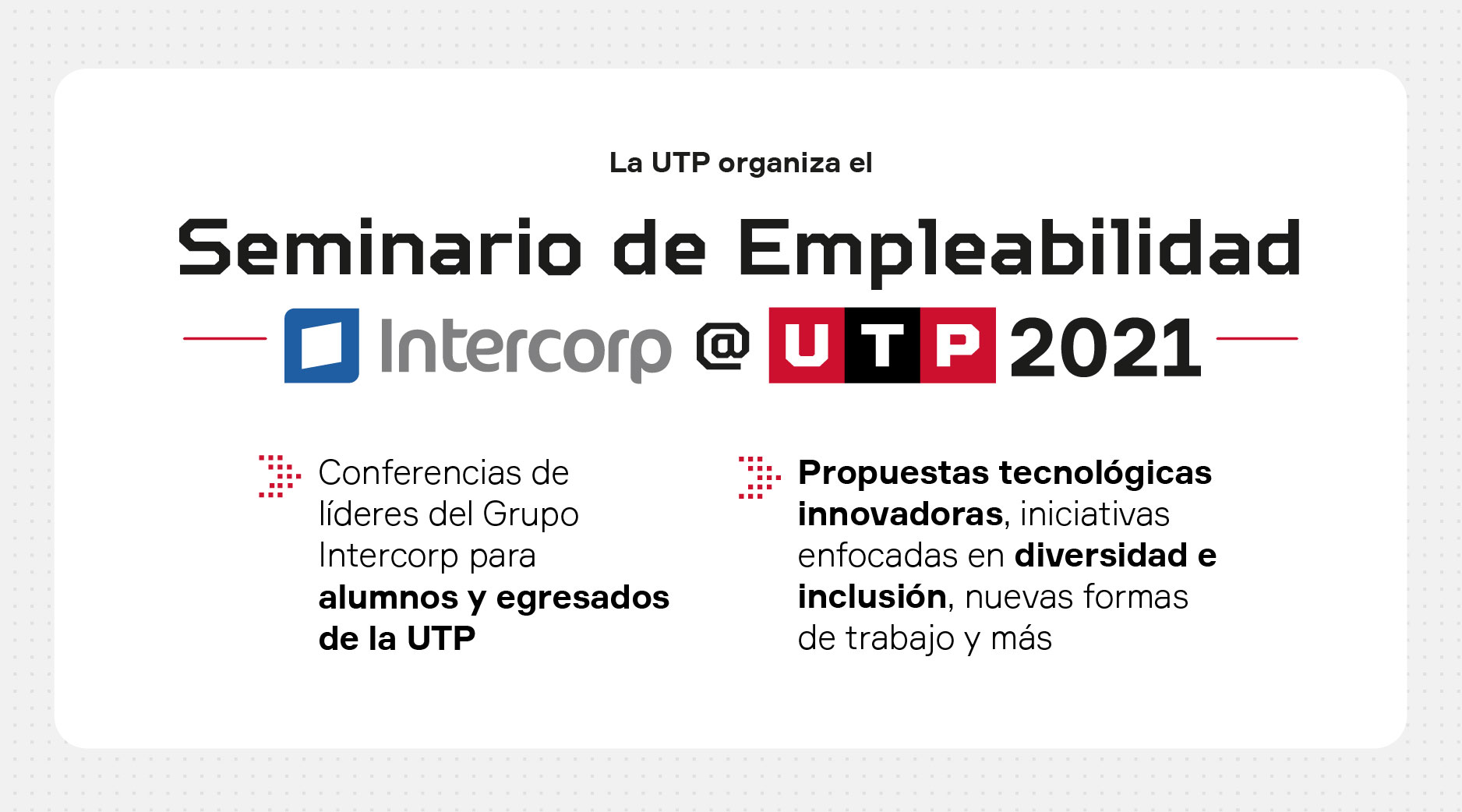 UTP organiza Seminario de Empleabilidad para alumnos y egresados con especialistas del Grupo ...
